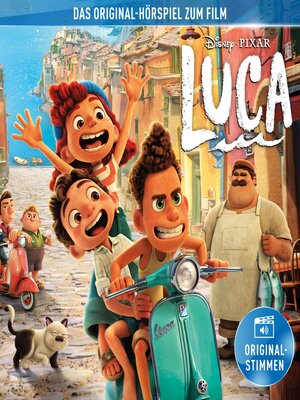 Luca (Hörspiel zum Disney/Pixar Film) by Matthias Keller · OverDrive ...