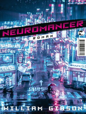 Neuromancer by William Gibson · OverDrive: Free ebooks, audiobooks ...