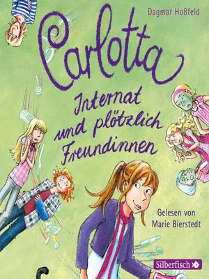 Carlotta 2 by Dagmar Hoßfeld · OverDrive: Free ebooks, audiobooks ...