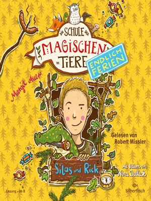 Die Schule der magischen Tiere--Endlich Ferien 2 by Margit Auer ...