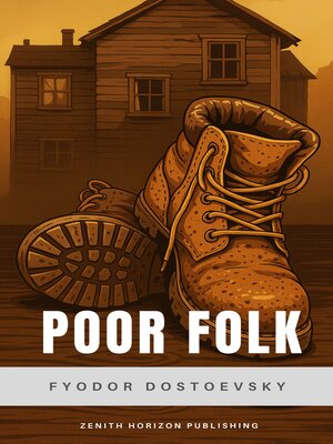 eBook - Poor Folk by Fyodor Dostoevsky · OverDrive: Free ebooks ...