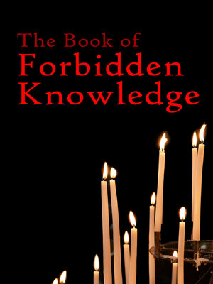 eBook - The Book of Forbidden Knowledge by Johnson Smith · OverDrive ...