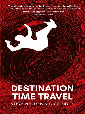 Destination Time Travel by Steve Nallon · OverDrive: ebooks, audiobooks ...