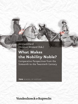eBook - What Makes the Nobility Noble? by Christian Wieland · OverDrive ...