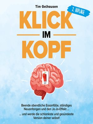 Klick im Kopf by Tim Gelhausen · OverDrive: Free ebooks, audiobooks ...
