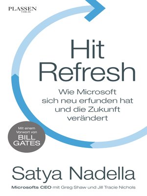 Hit Refresh by Satya Nadella · OverDrive: Free ebooks, audiobooks ...