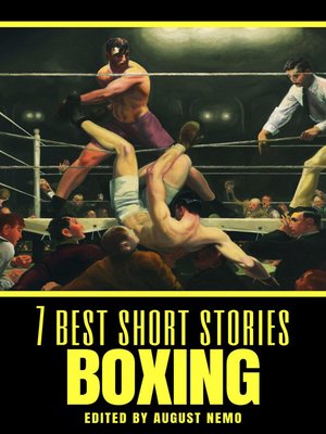 eBook - 7 best short stories--Boxing by Arthur Conan Doyle · OverDrive ...
