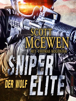 Sniper Elite by Scott McEwen · OverDrive: Free ebooks, audiobooks ...
