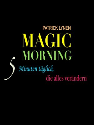 Magic Morning by Patrick Lynen · OverDrive: Free ebooks, audiobooks ...