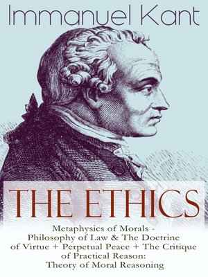 The Ethics of Immanuel Kant by Immanuel Kant · OverDrive: ebooks ...