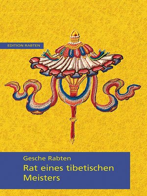 Rat eines tibetischen Meisters by Gesche Rabten · OverDrive: Free ...