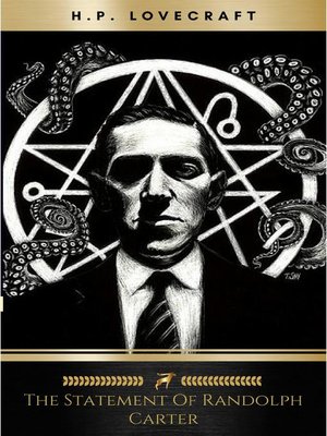 The Statement of Randolph Carter by H.P. Lovecraft · OverDrive: Free ...