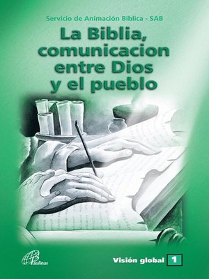 La Biblia, comunicación entre Dios y el Pueblo by Servicio de Animación ...