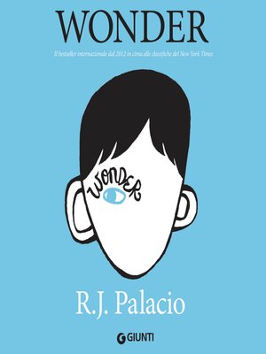 Wonder by R.J. Palacio · OverDrive: ebooks, audiobooks, and more for ...
