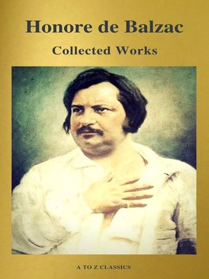 Collected Works of Honore de Balzac with the Complete Human Comedy (A ...
