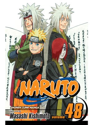 Naruto, Volume 48 by Masashi Kishimoto · OverDrive: Free ebooks ...