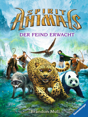 eBook - Spirit Animals 1 by Brandon Mull · OverDrive: Free ebooks ...