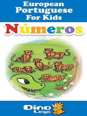 European Portuguese for kids - Numbers storybook by Dino Lingo ...
