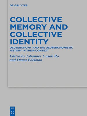 Collective Memory and Collective Identity by Johannes Unsok Ro ...
