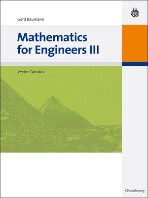 Mathematics for Engineers III by Gerd Baumann · OverDrive: Free ebooks ...