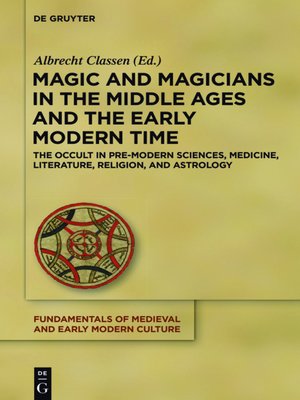 Magic and Magicians in the Middle Ages and the Early Modern Time by ...