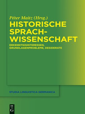 Historische Sprachwissenschaft by Péter Maitz · OverDrive: Free ebooks ...