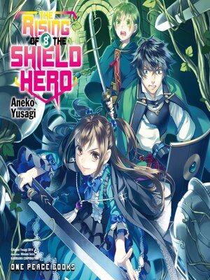 The Rising of the Shield Hero Light Novel(Series) · OverDrive: Free ...