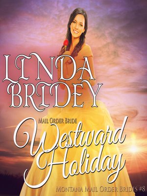 Westward Holiday by Linda Bridey · OverDrive: Free ebooks, audiobooks ...