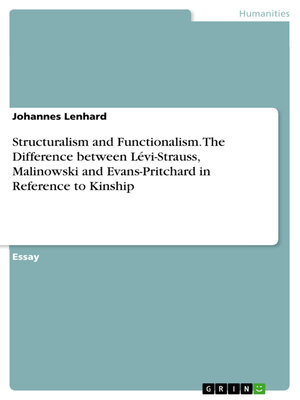 Structuralism and Functionalism. the Difference between Lévi-Strauss ...