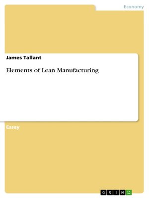 eBook - Elements of Lean Manufacturing by James Tallant · OverDrive ...
