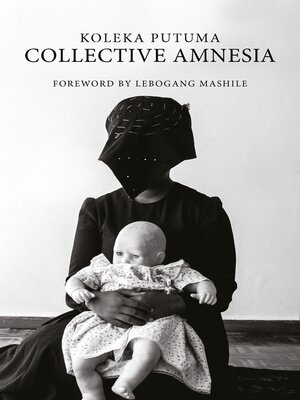 eBook - Collective Amnesia by Koleka Putuma · OverDrive: Free ebooks ...