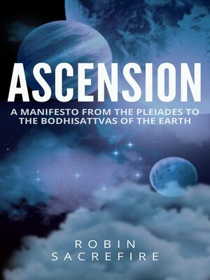 Ascension by Robin Sacredfire · OverDrive: Free ebooks, audiobooks ...
