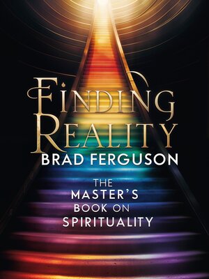 Finding Reality by Brad Ferguson · OverDrive: Free ebooks, audiobooks ...