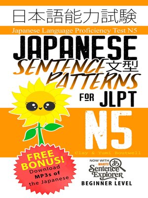 Japanese Sentence Patterns for JLPT N5 by Clay Boutwell · OverDrive ...