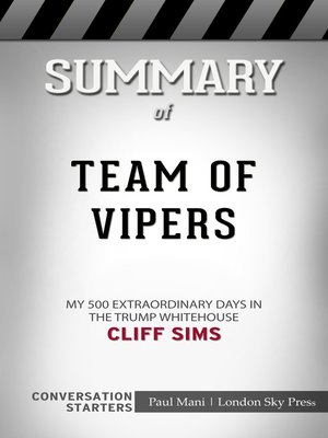 Summary of Team of Vipers by Paul Mani · OverDrive: ebooks, audiobooks ...