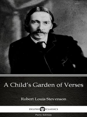 A Child's Garden of Verses by Robert Louis Stevenson (Illustrated) by ...