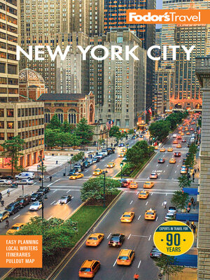 eBook - Fodor's New York City by Fodor's Travel Guides · OverDrive ...
