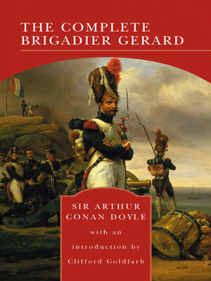 The Complete Brigadier Gerard (Barnes & Noble Library of Essential ...
