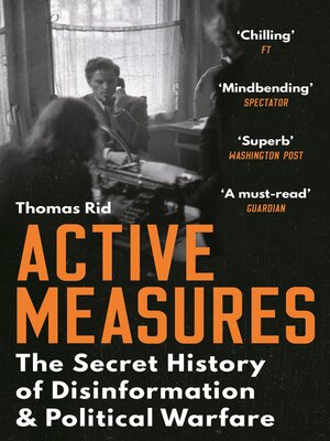 eBook - Active Measures by Thomas Rid · OverDrive: Free ebooks ...