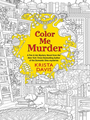 Color Me Murder by Krista Davis · OverDrive: Free ebooks, audiobooks ...