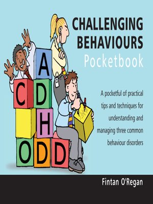 Challenging Behaviours Pocketbook by Fintan O'Regan · OverDrive: ebooks ...
