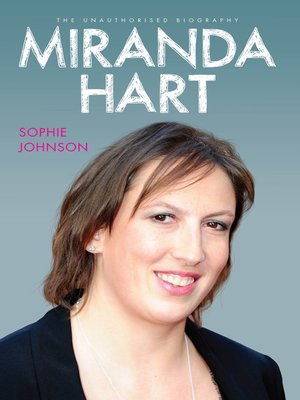 Miranda Hart--The Biography by Sophie Johnson · OverDrive: Free ebooks ...