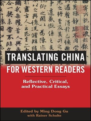 Translating China for Western Readers by Ming Dong Gu · OverDrive: Free ...