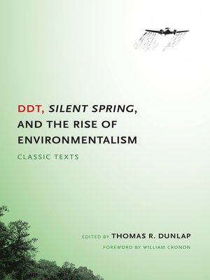DDT, Silent Spring, and the Rise of Environmentalism by Thomas Dunlap ...