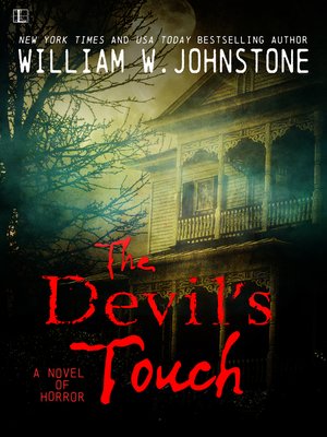 The Devil's Touch by William W. Johnstone · OverDrive: Free ebooks ...