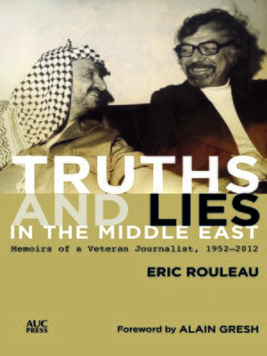 eBook - Truths and Lies in the Middle East by Eric Rouleau · OverDrive ...
