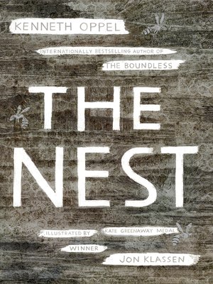 eBook - The Nest by Kenneth Oppel · OverDrive: Free ebooks, audiobooks ...
