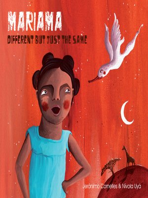 Mariama--Different But Just the Same by Jerónimo Cornelles · OverDrive ...