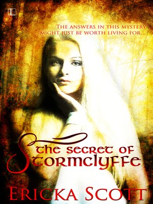 The Secret of StormClyffe by Ericka Scott · OverDrive: Free ebooks ...