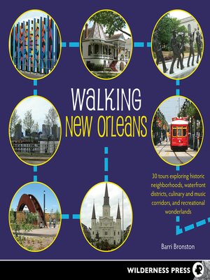 Walking New Orleans by Barri Bronston · OverDrive: Free ebooks ...